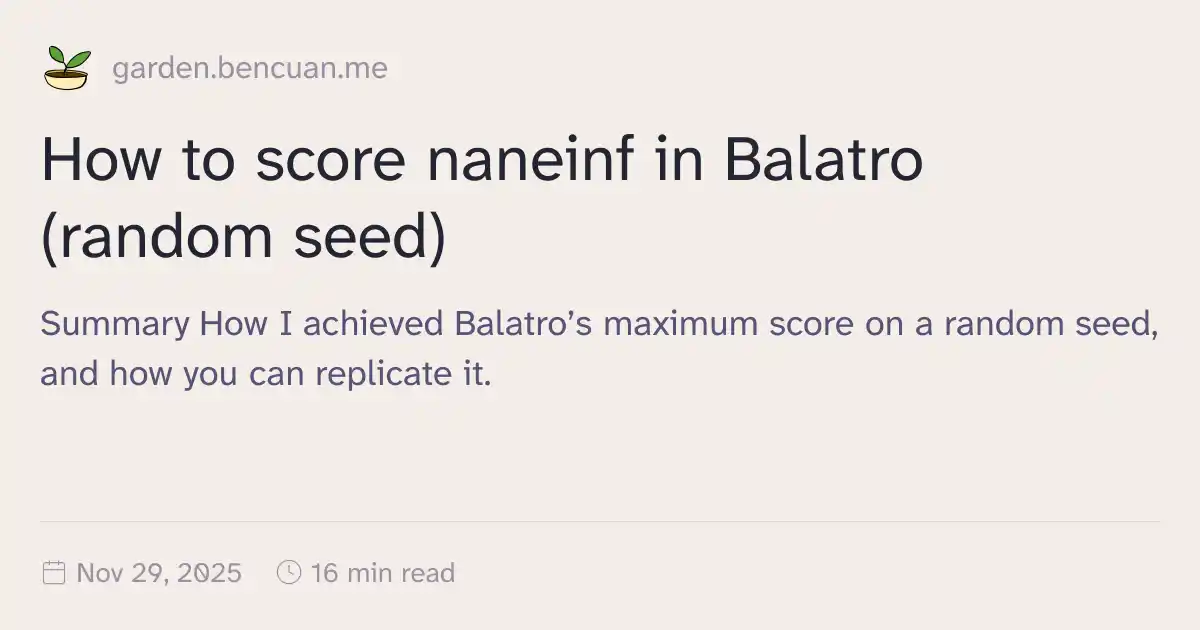 How to score naneinf in Balatro (random seed)